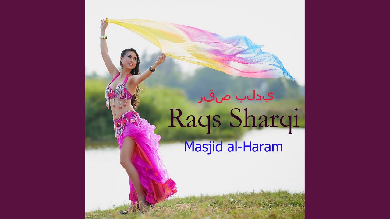Raqs Sharqi - YouTube
