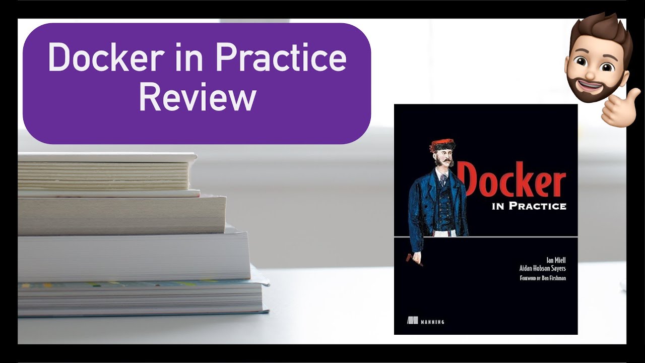 Libro Docker in practice 📖 Review en español 🚀 - YouTube