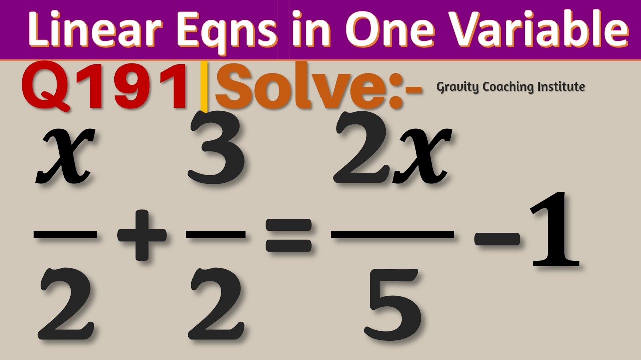 Q191 Solve X 2 3 2 2x 5 1 X 2 3 2 2x 5 1 YouTube