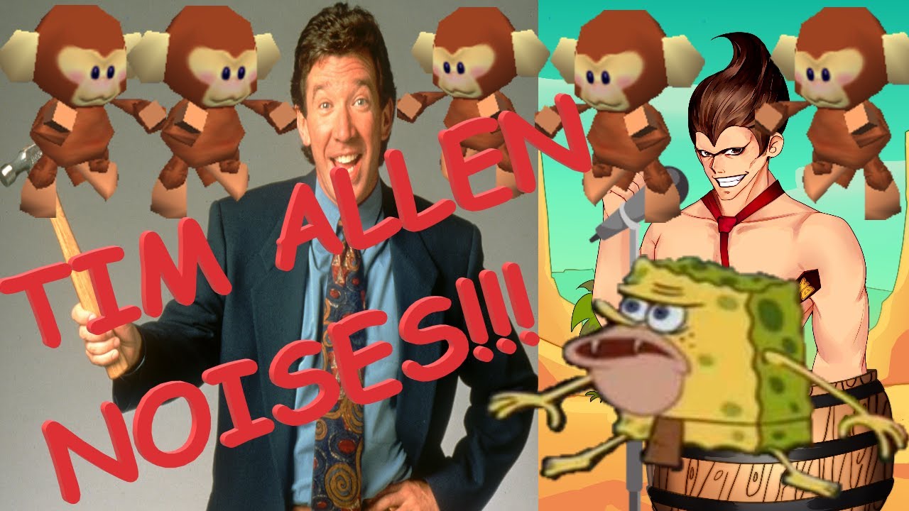 k0ngbuster's Voice Acting - Tim Allen Noises - Home Improvement - YouTube