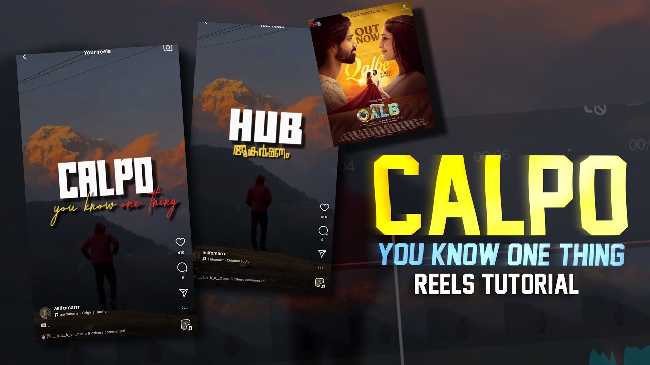 CALPO YOU KNOW ONE THING QULB MOVIE TRENDING REELS VIDEO EDITING | QULB ...