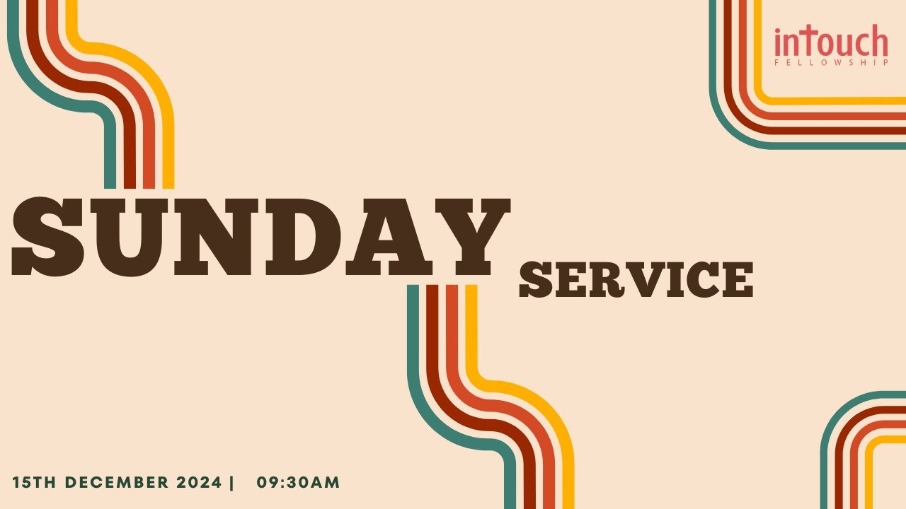 Tools for God's Transformation | Sunday Service | 15th December 2024 ...