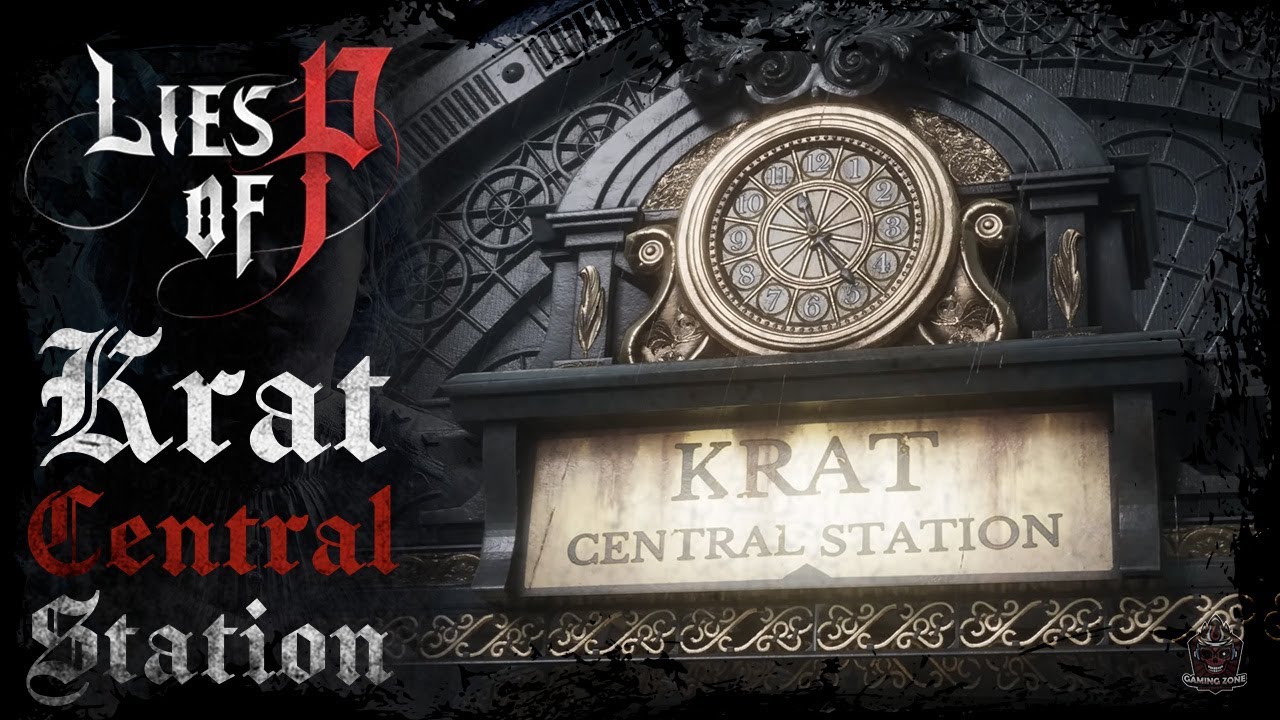 Lies of P Gameplay Part 20 Krat Central Station - YouTube