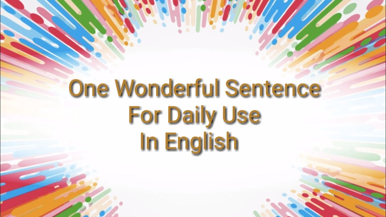 One wonderful sentence for daily use English to Hindi - YouTube
