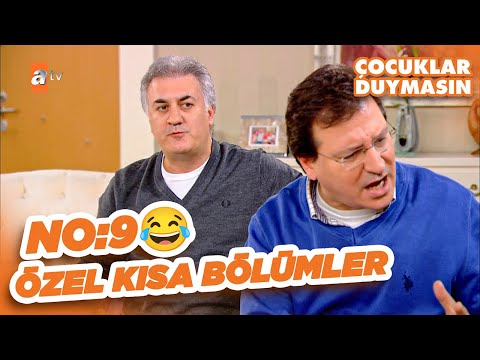 Çocuklar Duymasın 9. Kısa Bölüm