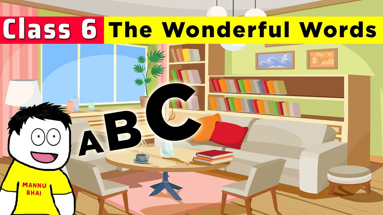 The Wonderful Words Class 6 Class 6 The Wonderful Words Poem Class the-wonderful-words-class-6-class-6-the-wonderful-words-poem-class