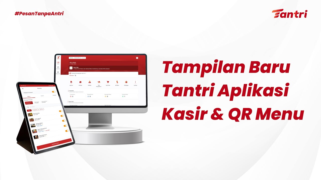 Perkenalkan Tampilan Baru Tantri Aplikasi Kasir & QR Menu khusus Bisnis ...