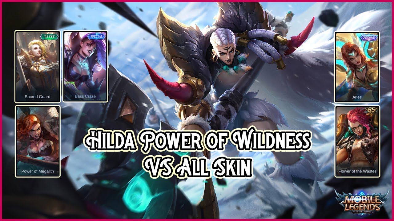 Hilda Power Of Wildness VS All Skin - YouTube