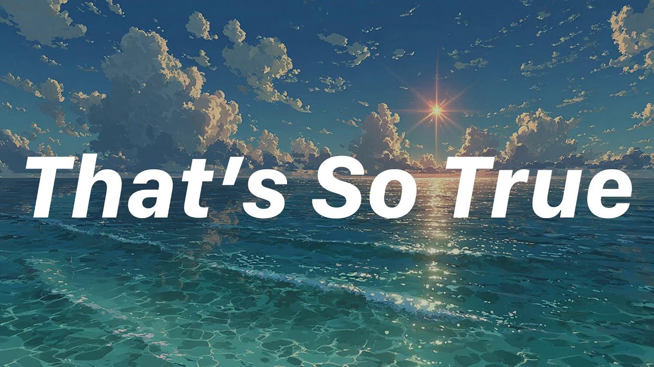 Gracie Abrams - That’s So True (Lyrics) - YouTube