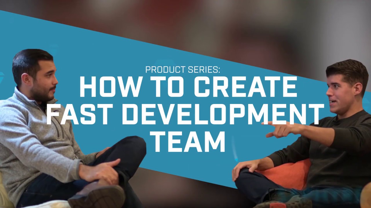 How to Create Fast Development Team - YouTube