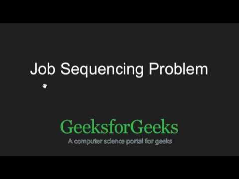 Job Sequencing Problem (Greedy Algorithm) | GeeksforGeeks - YouTube