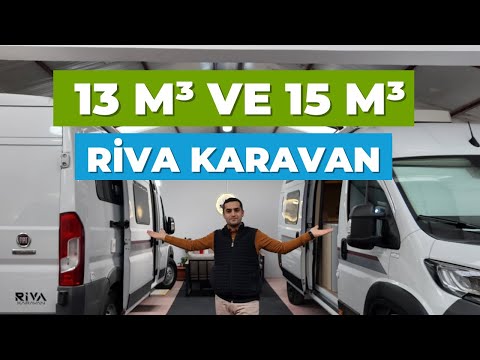 13 m³ ve 15 m³ Motokaravan Karşılaştırma - Riva Karavan