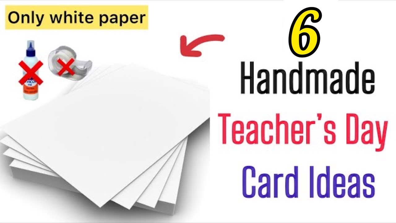 6 White paper Teacher's day card idea for sir & mam / DIY Teacher's Day ...