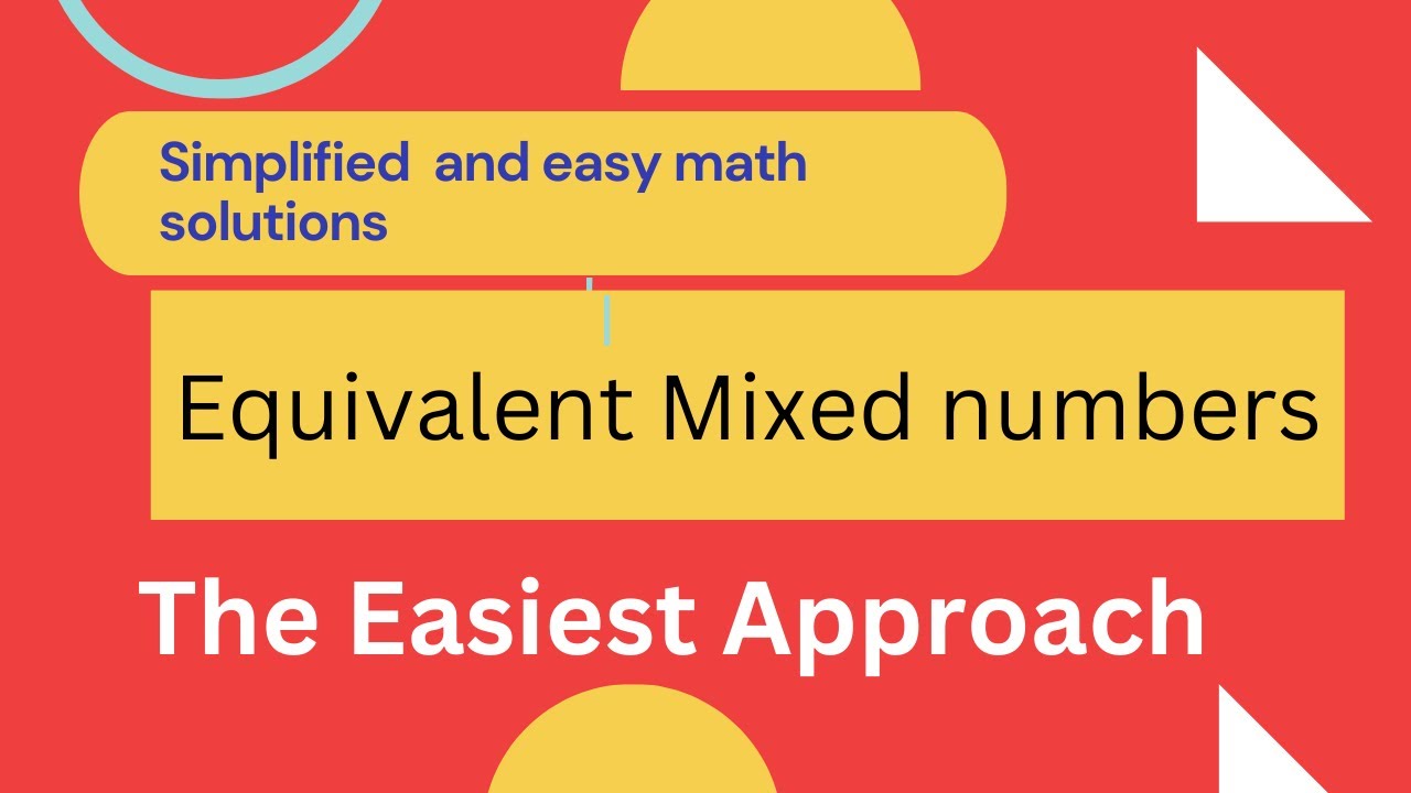 Equivalent Mixed Numbers - YouTube
