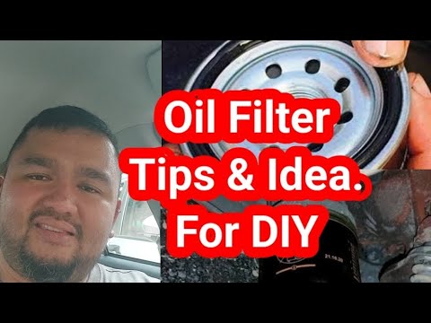 Oil Filter Tips & Idea. For DIY - YouTube