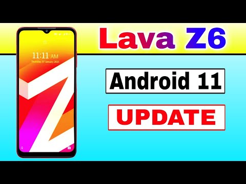 Lava Z6 gets Android 11 Update - YouTube