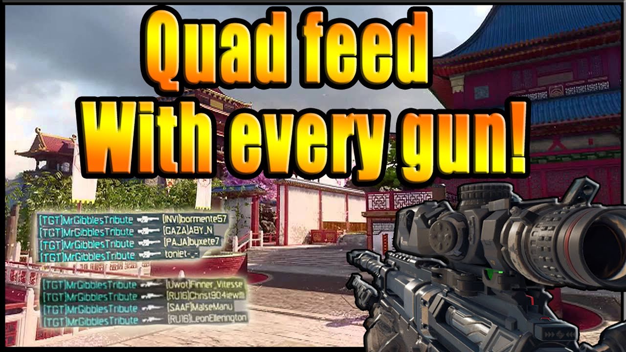 QUAD FEED WITH EVERY GUN! (Call Of Duty Black Ops 3) - YouTube