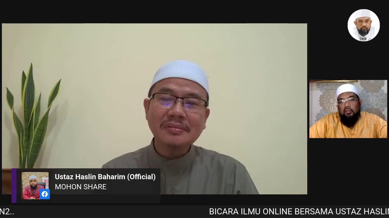 [[[LIVE]]] BICARA ILMU ONLINE BERSAMA USTAZ HASLIN BAHARIM & USTAZ ...