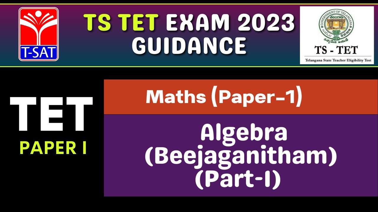 Maths Paper 1 Algebra Beejaganitham PART 1 TS TET 2023 T SAT YouTube maths-paper-1-algebra-beejaganitham-part-1-ts-tet-2023-t-sat-youtube