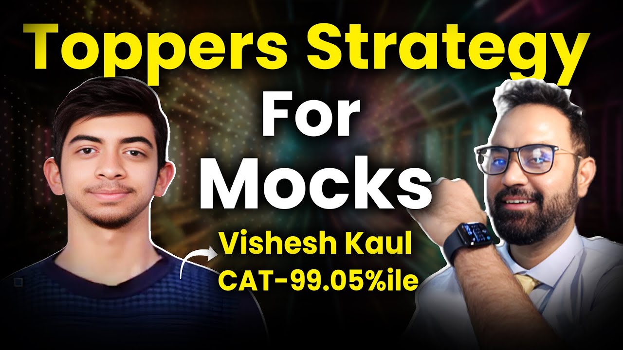 CAT 2024 | Toppers Strategy For Mocks | How Much Mocks To Give? Ft ...
