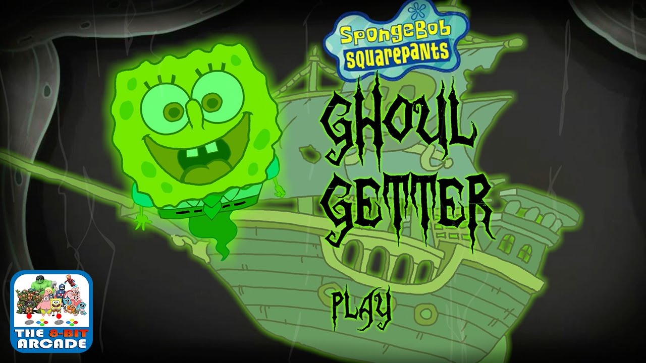 SpongeBob SquarePants: Ghoul Getter - A Ghost of a Tale to Tell ...