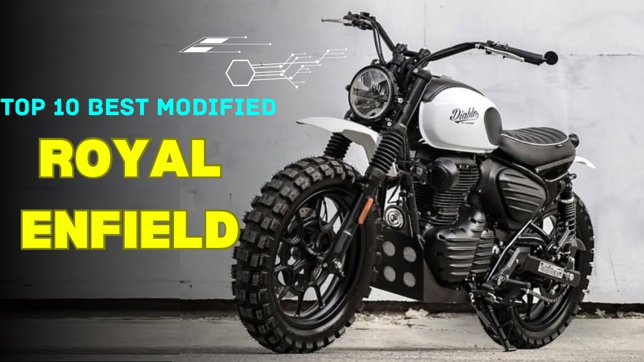 Top 10 best modified Royal Enfield in India || Royal Enfield ...