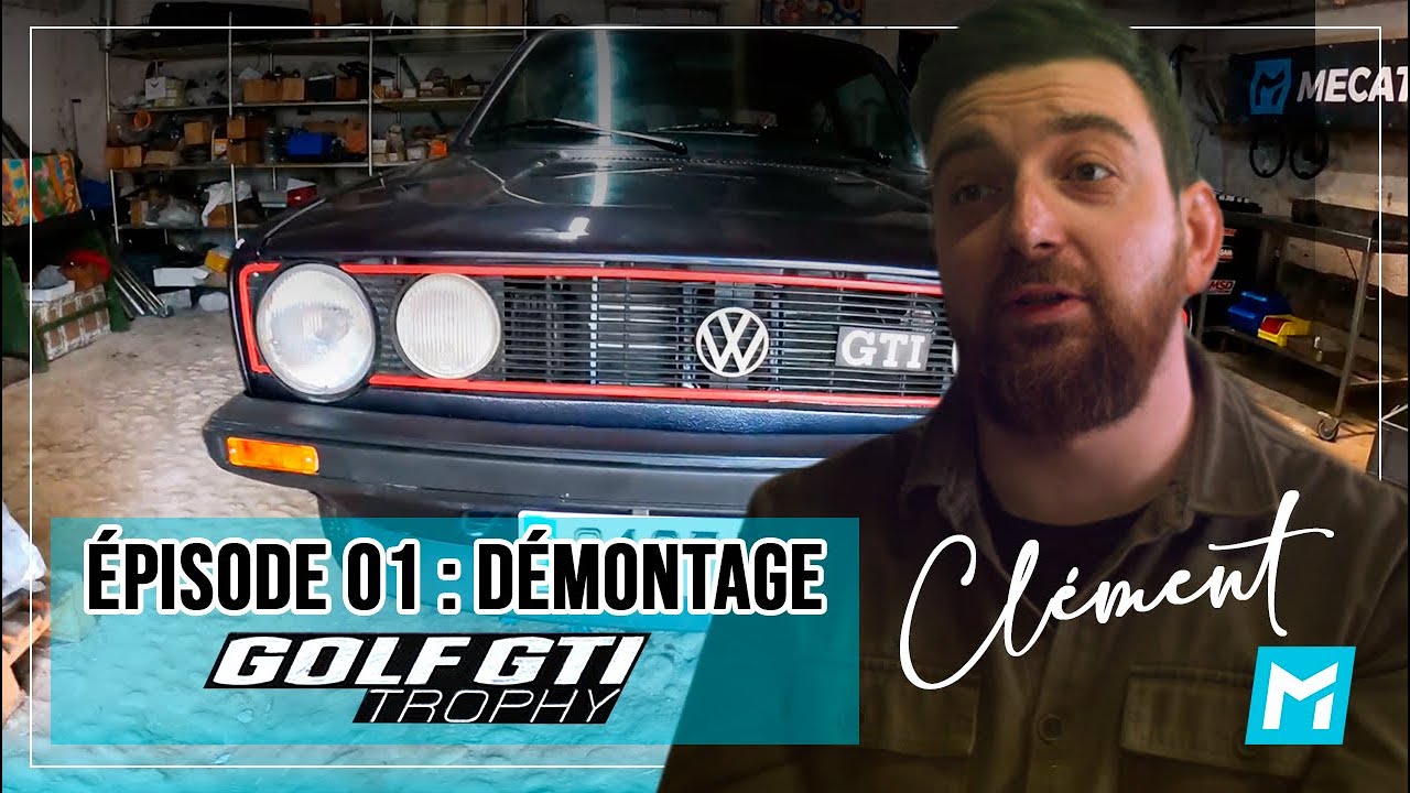 Episode 1 : démontage de la GOLF GTi Trophy - Clément - YouTube
