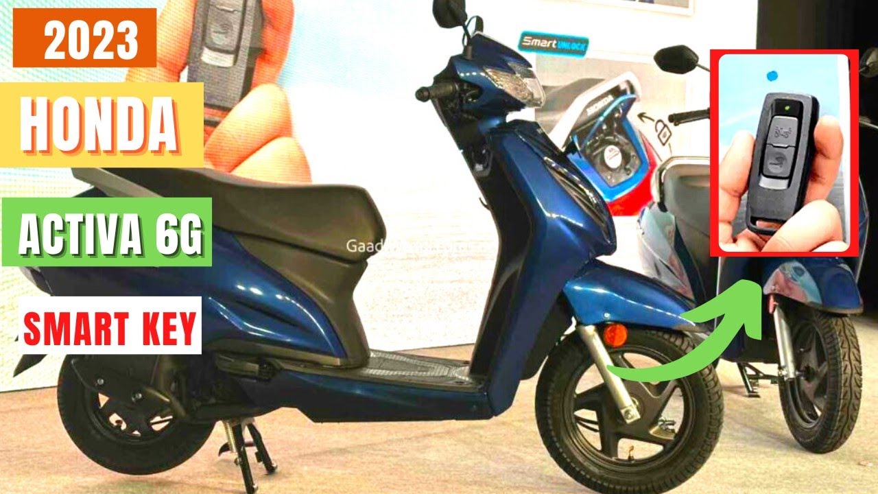 Finally, 2023 Honda Activa 6G Smart Key Launch is Here | Price and ...