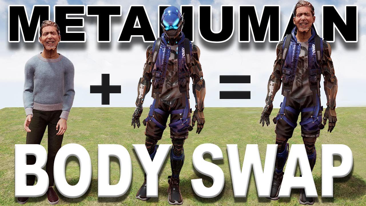 MetaHuman Body Swap | Change Body Tutorial | Hybrid Metahuman - YouTube