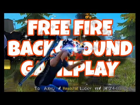 Free fire background gameplay ( non copyright ) - YouTube