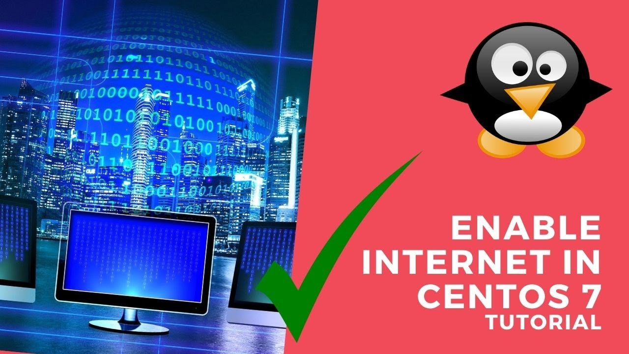 How to setup network (enable internet) after CentOS 7 minimal ...