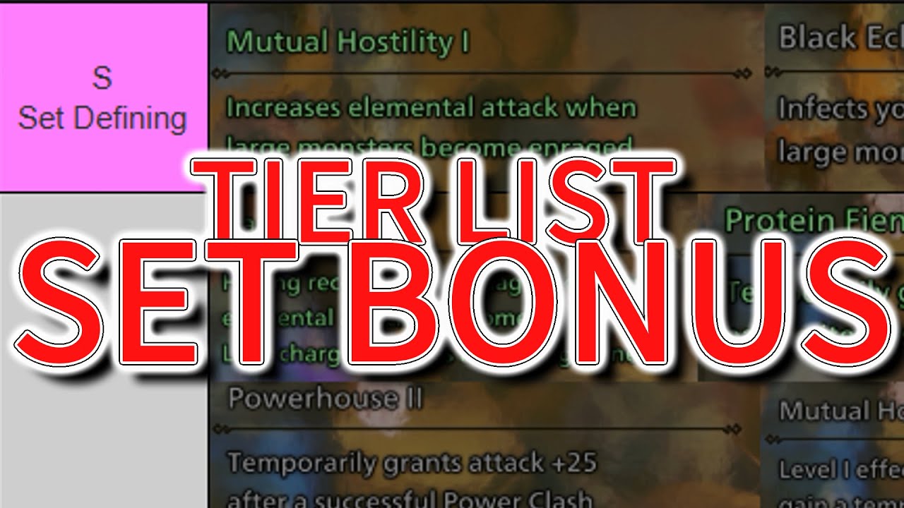 SET BONUS TIER LIST con spiegazione #mhwilds - YouTube