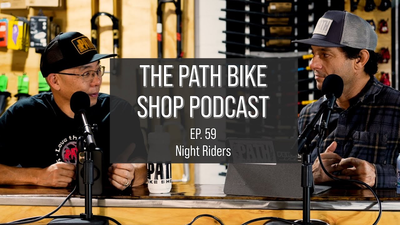 Night Riders - The Path Bike Shop Podcast - YouTube