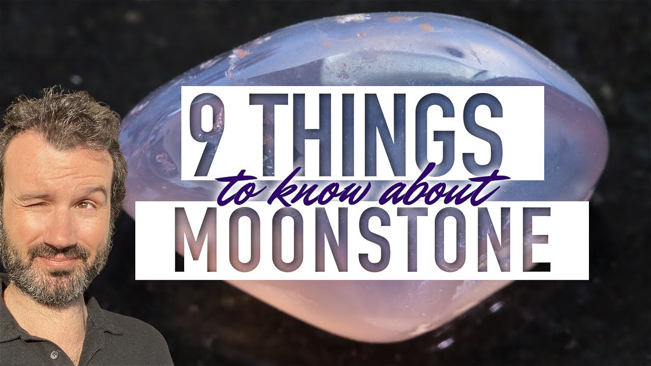 9 Things You Didn’t Know About Moonstone - YouTube