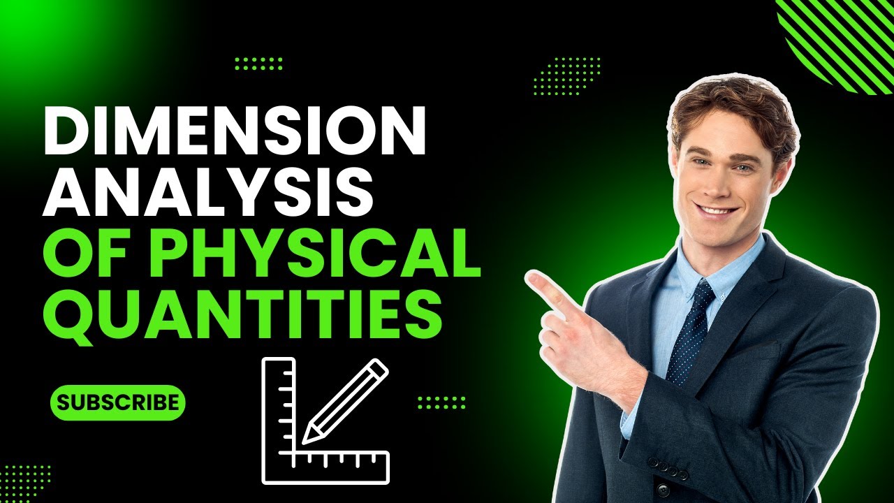 Dimension Analysis of Physical Quantities - YouTube