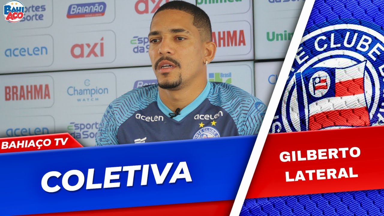 🎙️ COLETIVA DO LATERAL GILBERTO DO BAHIA | 16.08.23 - YouTube