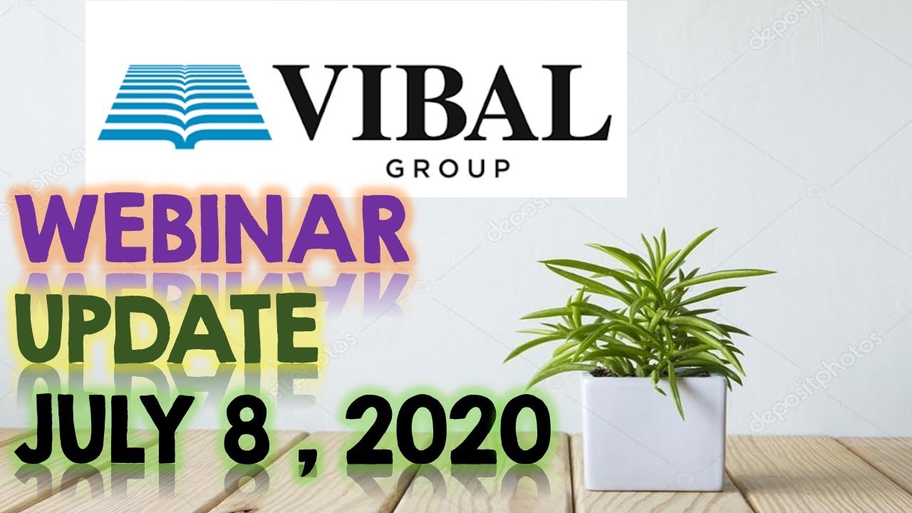 VIBAL GROUP | SENIOR HIGH SCHOOL WEBINAR UPDATE| JULY 8, 2020 | WITH ...