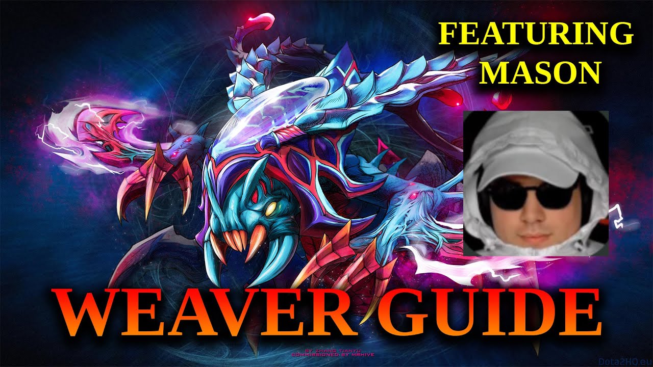 How To Play Weaver - 7.32c Basic Weaver Guide - YouTube