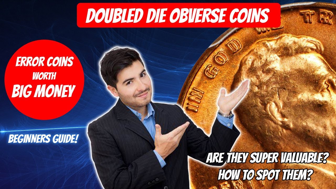Are you interested in coins with errors? Common types: double stamped ...