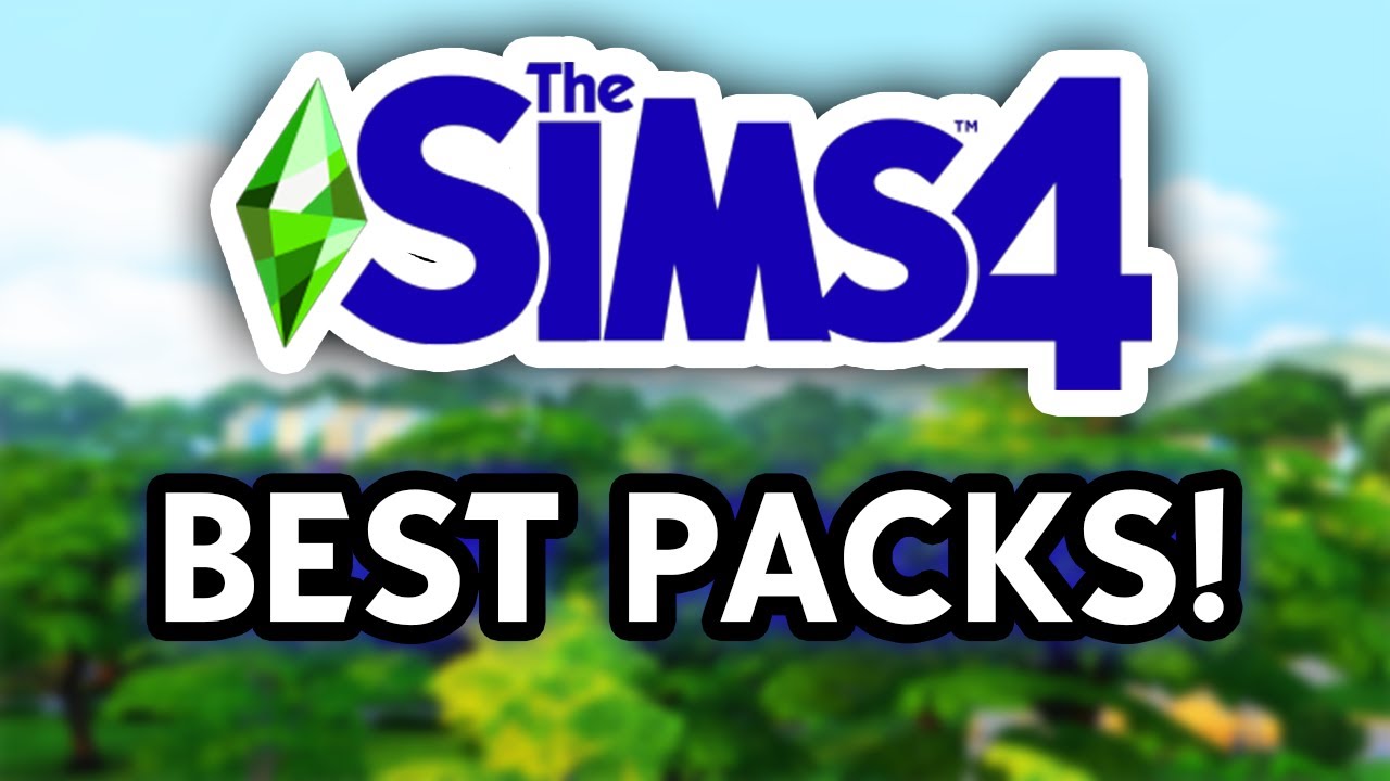 The best Sims 4 packs to make the game more fun - YouTube
