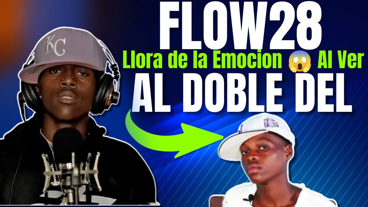 Flow 28 EL ARTISTA Llora 😭De la Emocion 😱 Al Ver EL DOBLE DEL CANTANDO ...