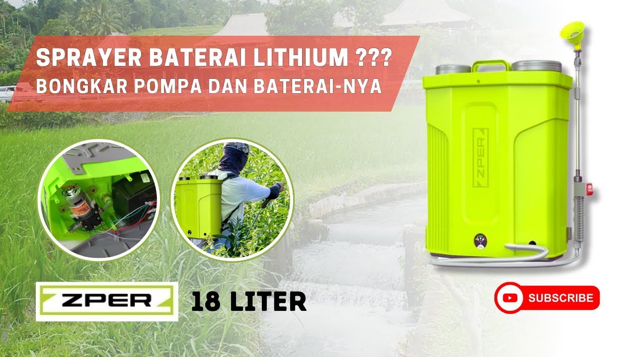 Unboxing Review Sprayer Gendong Baterai Lithium 12AH ZPER 18 Liter ...