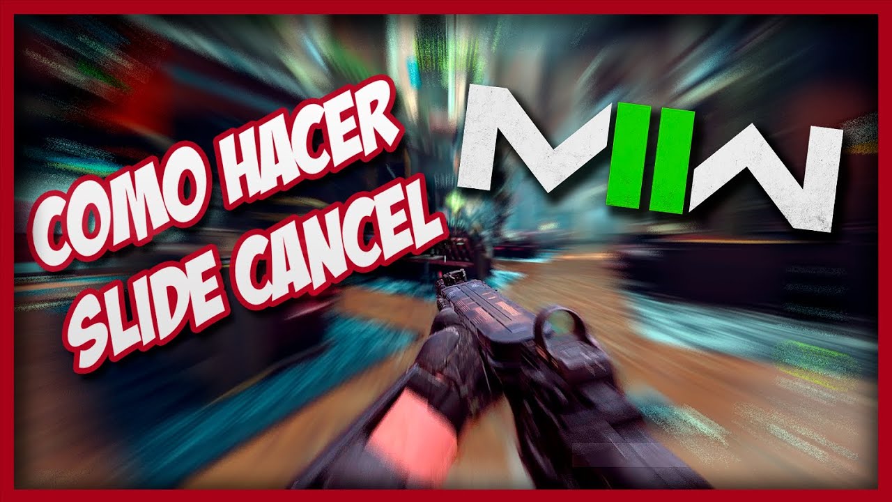 🔥 COMO HACER SLIDE CANCEL EN COD MODERN WARFARE 2 || MEJOR ...