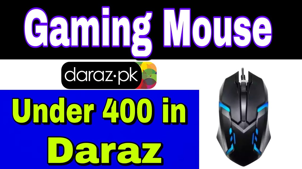 GAMING MOUSE | PKR:UNDER 400 |IN DARAZ| Technical & gaming - YouTube