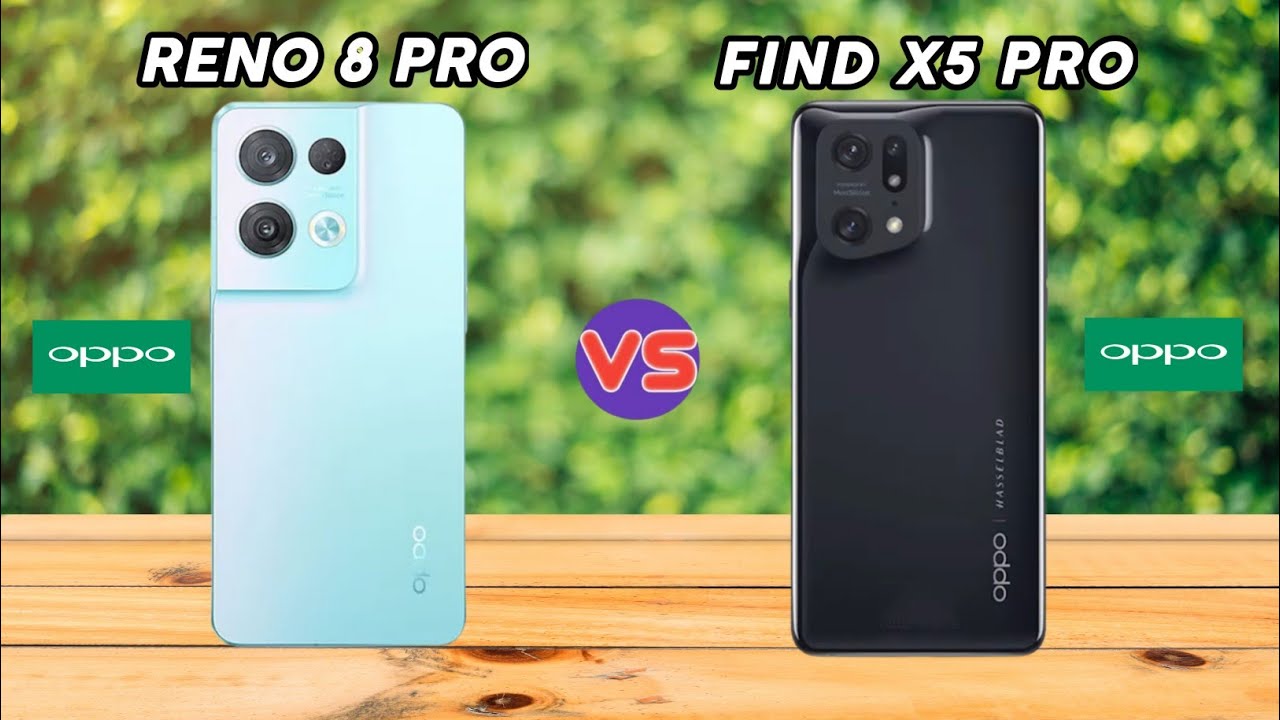 Oppo Reno 8 Pro vs Oppo Find X5 Pro - YouTube