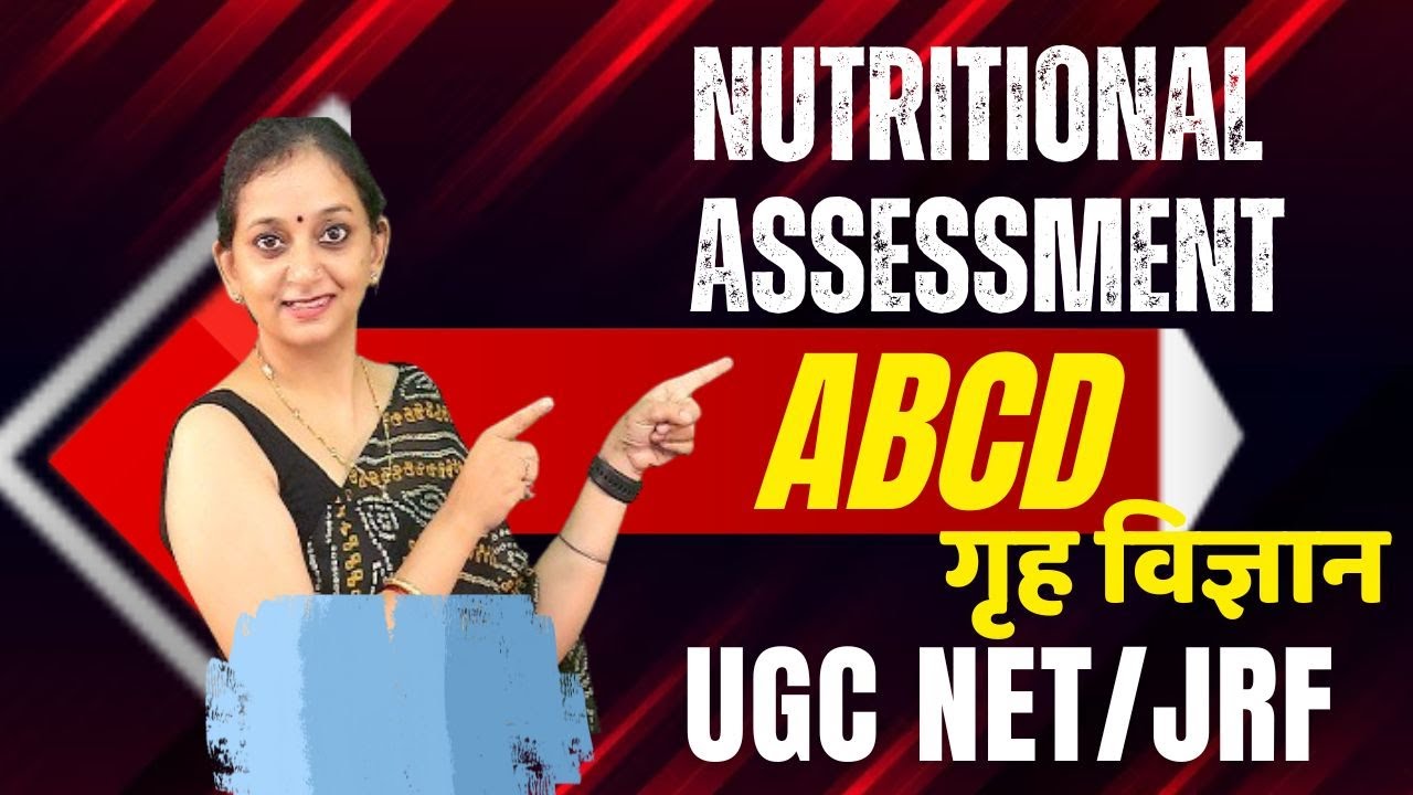 UGC NET 2024/JRF/SET Exam Paper - 2 | Nutritional Assessment ...