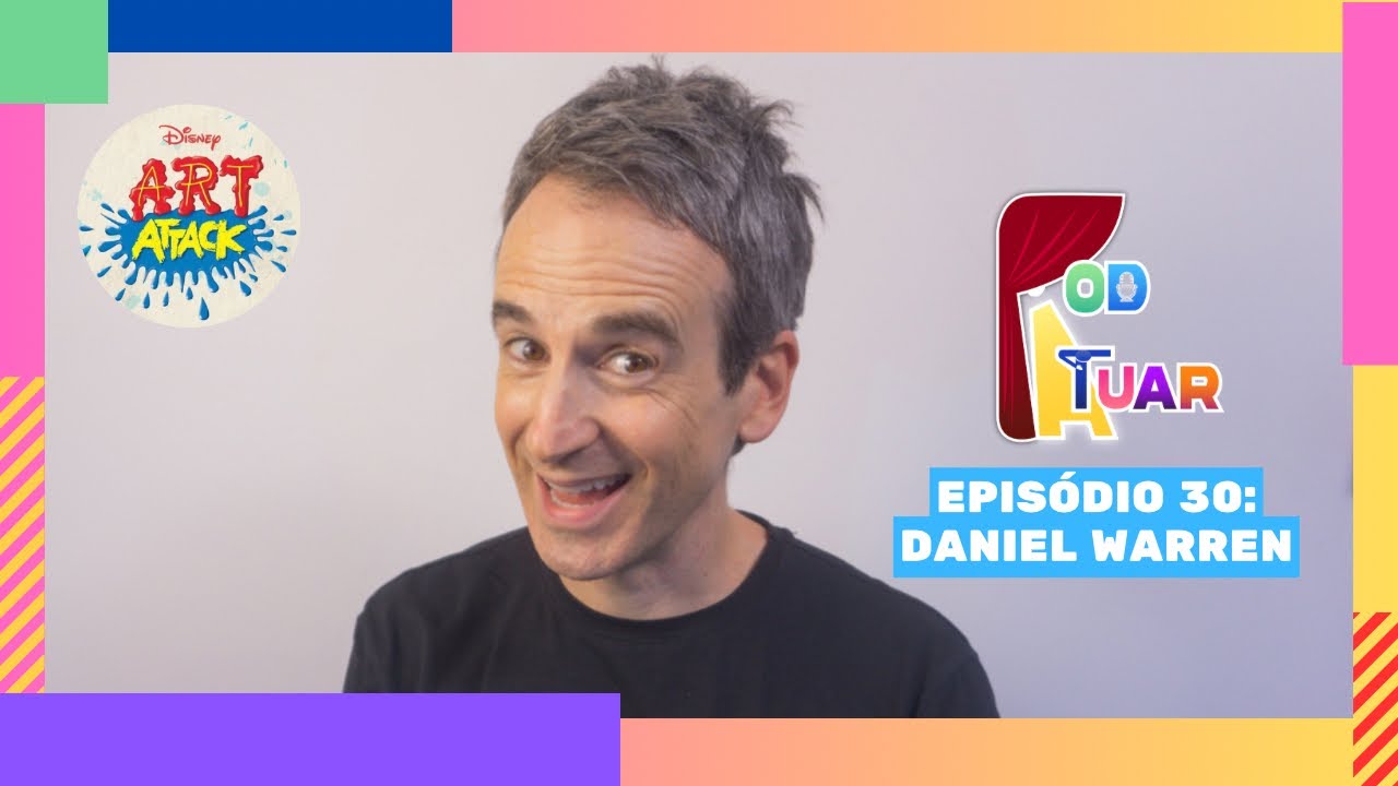 DANIEL WARREN - APRESENTADOR - POD-ATUAR PODCAST #30 - YouTube