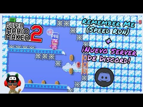 Recreación de mi nivel: Remember Me | SMM2 | ¡Nuevo server de discord ...