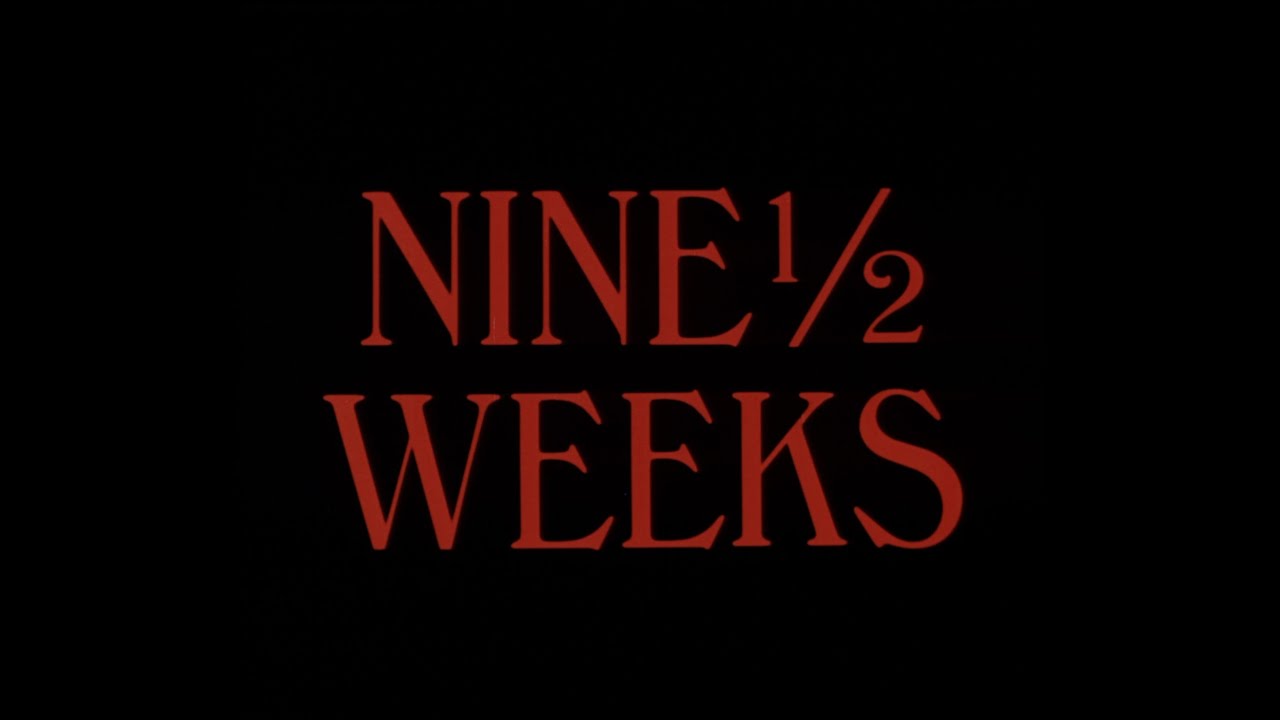 ① Девять с половиной недель (Nine and a Half Weeks | 9 1/2 Weeks) 1986 ...