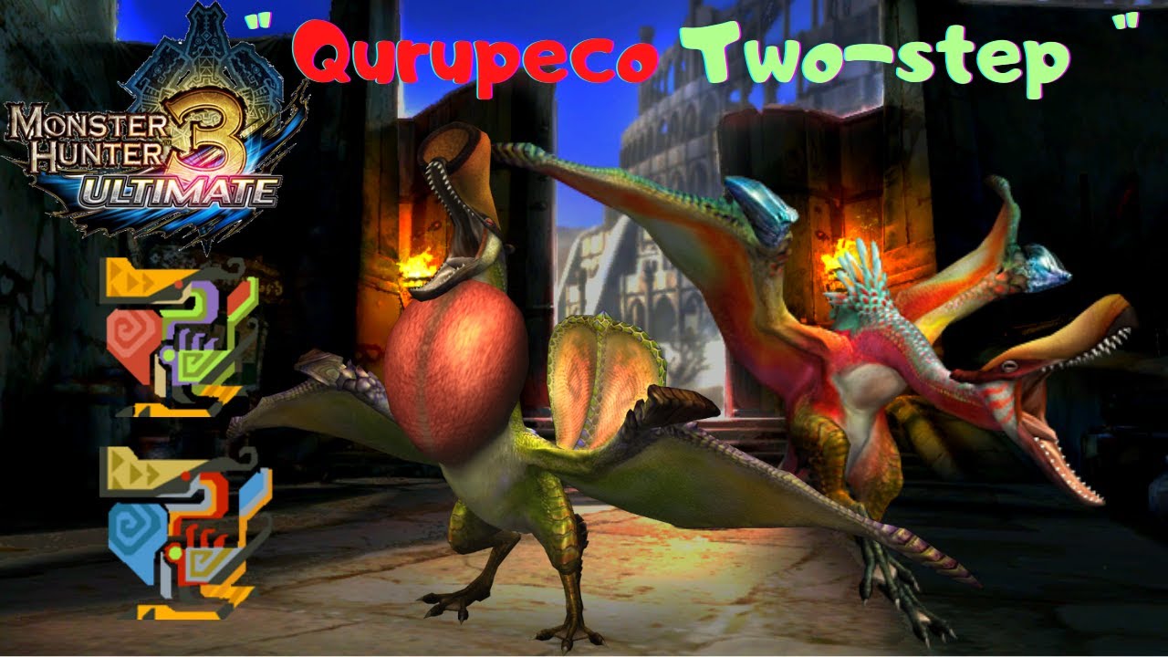 Monster Hunter 3 Ultimate " Qurupeco two- Step " - YouTube